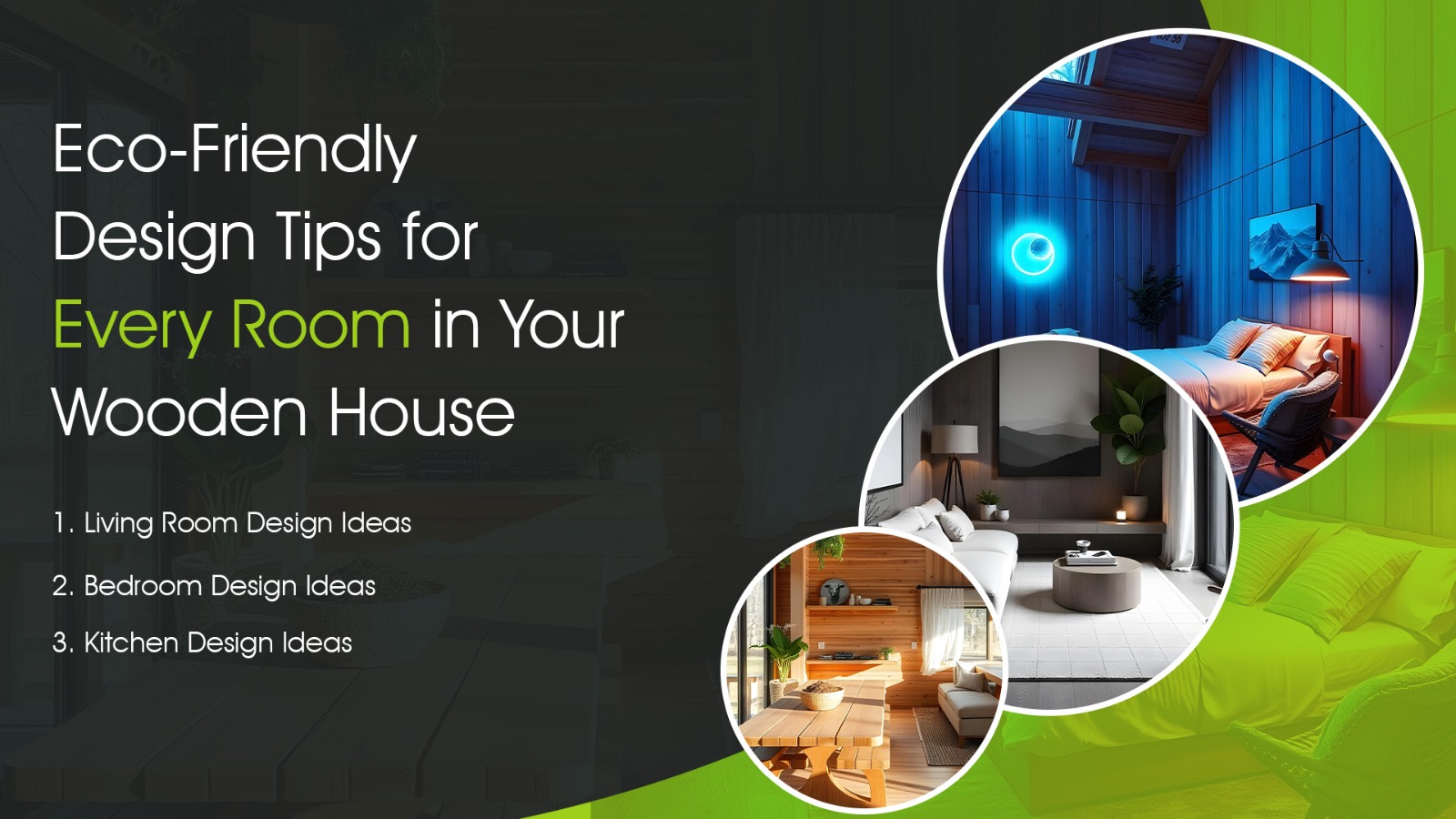 Eco-Friendly Interior Design for Wooden Houses | Modern Ideas India